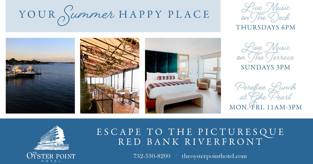 Oyster Point Hotel, Red Bank : Your Summer Escape on the Red Bank ...